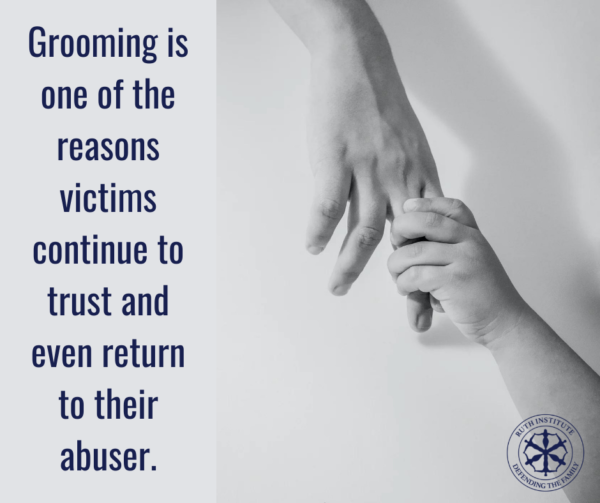 Learn the Signs: Understanding the Grooming Process – Ruth Institute